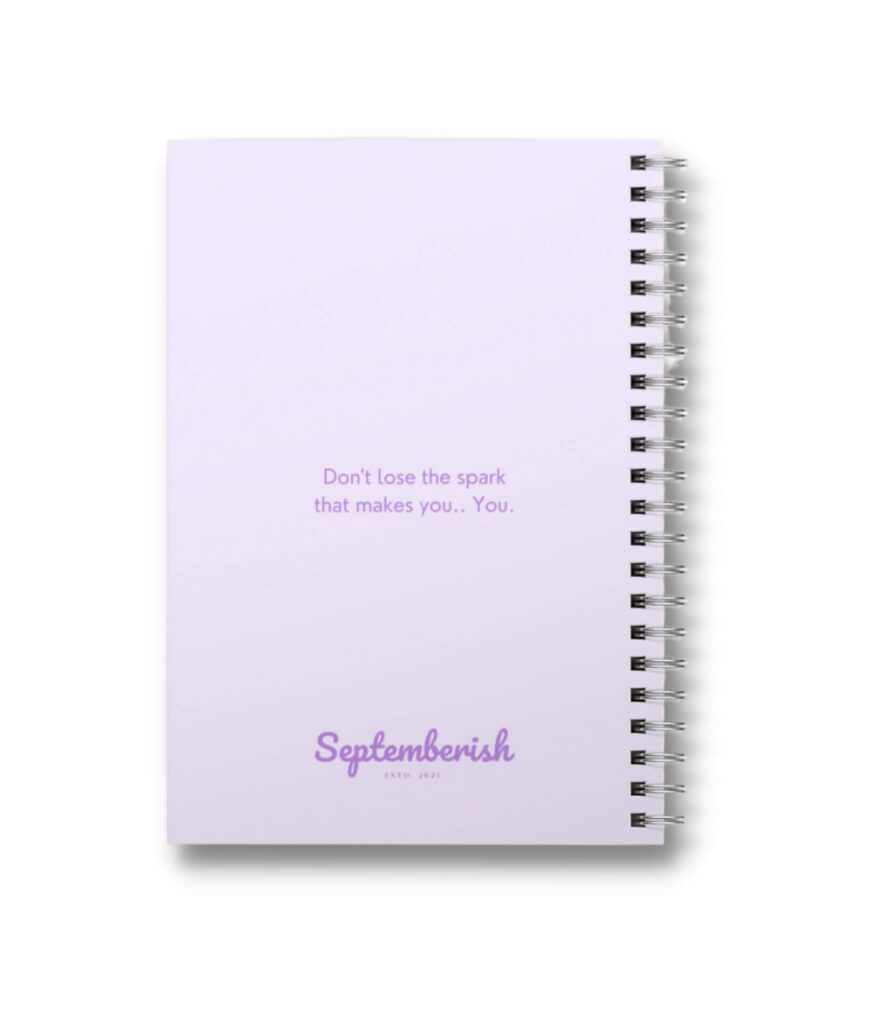 Remember Why You Started Notebook - Septemberish